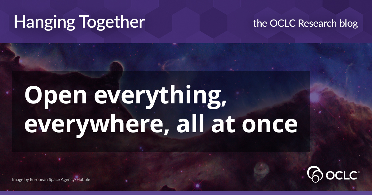 Open everything, everywhere, all at once